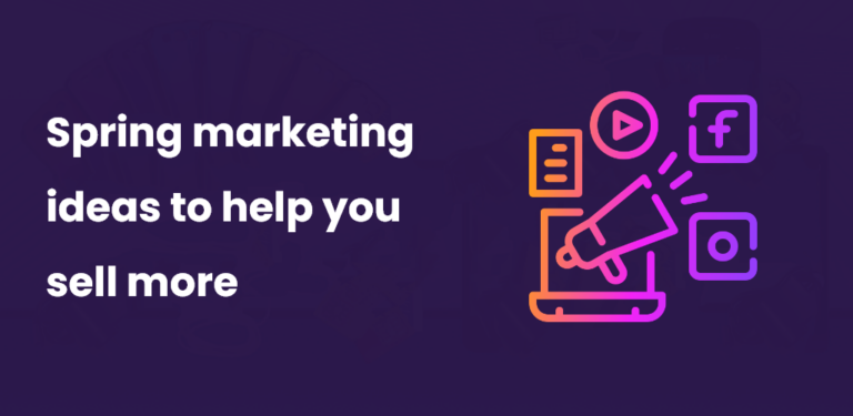 Spring marketing ideas to help you sell more | Avasam
